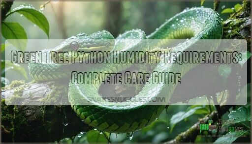 Green Tree Python Humidity Requirements: Complete Care Guide