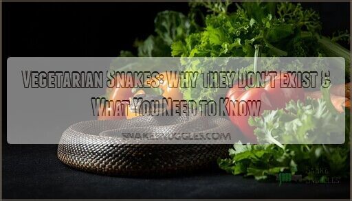 Vegetarian Snakes: Why They Don't Exist & What You Need to Know
