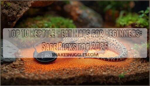Top 10 Reptile Heat Mats for Beginners: Safe Picks for 2026